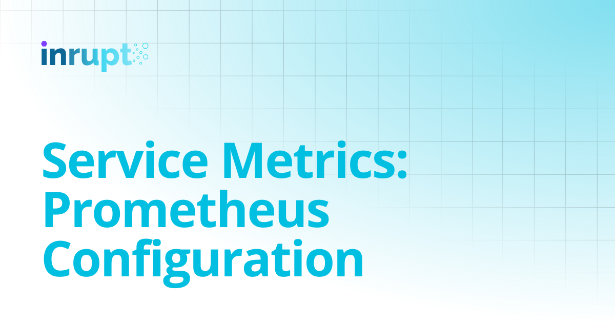 Service Metrics: Prometheus Configuration | Inrupt Documentation